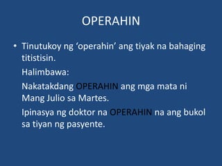 Wastong gamit ng mga salita | PPTX