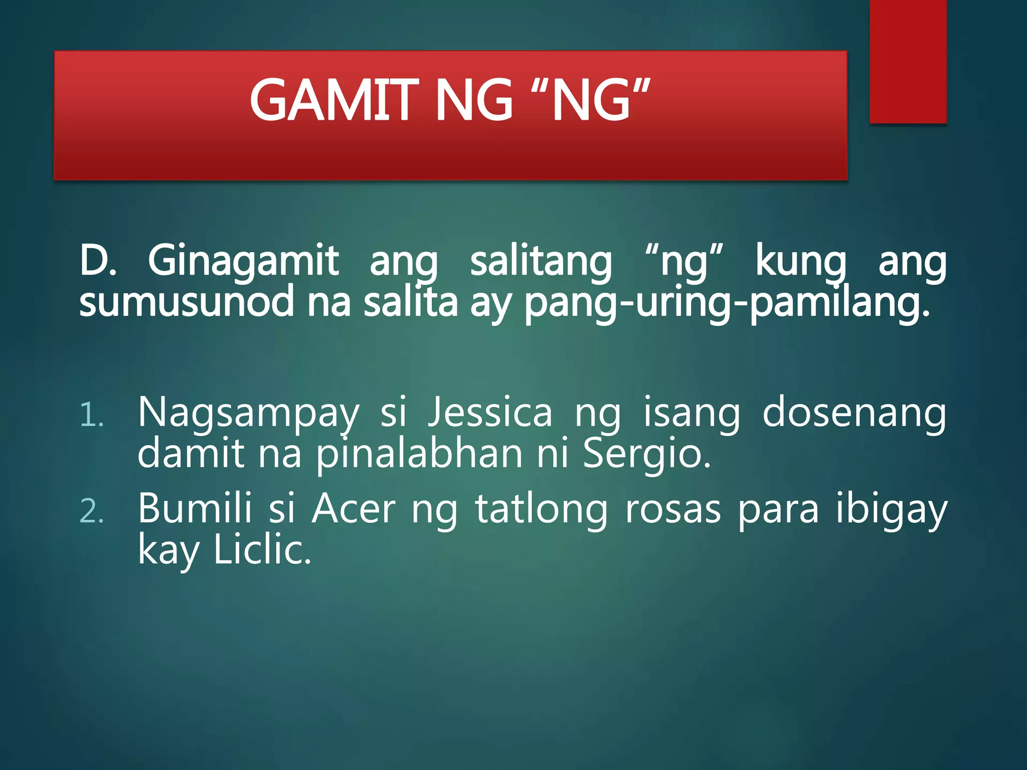 Wastong Gamit ng mga Salita | PPTX