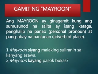 Wastong Gamit ng mga Salita | PPTX