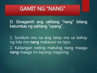 Wastong Gamit ng mga Salita | PPTX