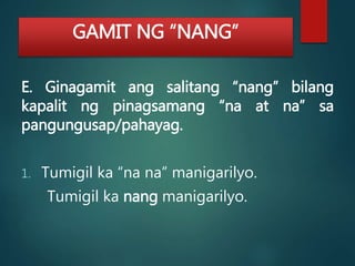 Wastong Gamit ng mga Salita | PPTX