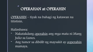 WASTONG GAMIT NG MGA SALITA-ng, nang.pptx