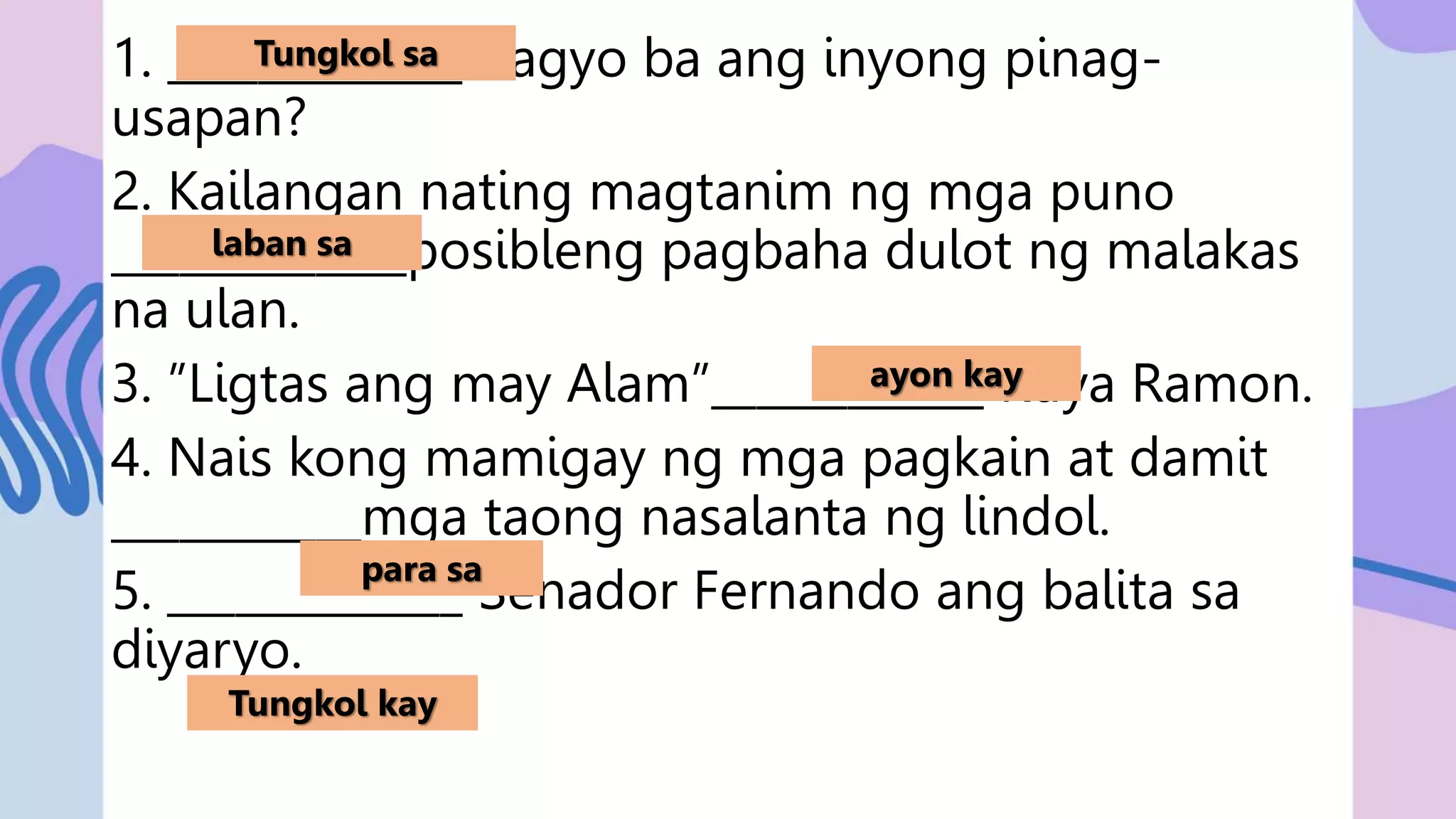 Wastong Gamit ng Pang-ukol.pptx