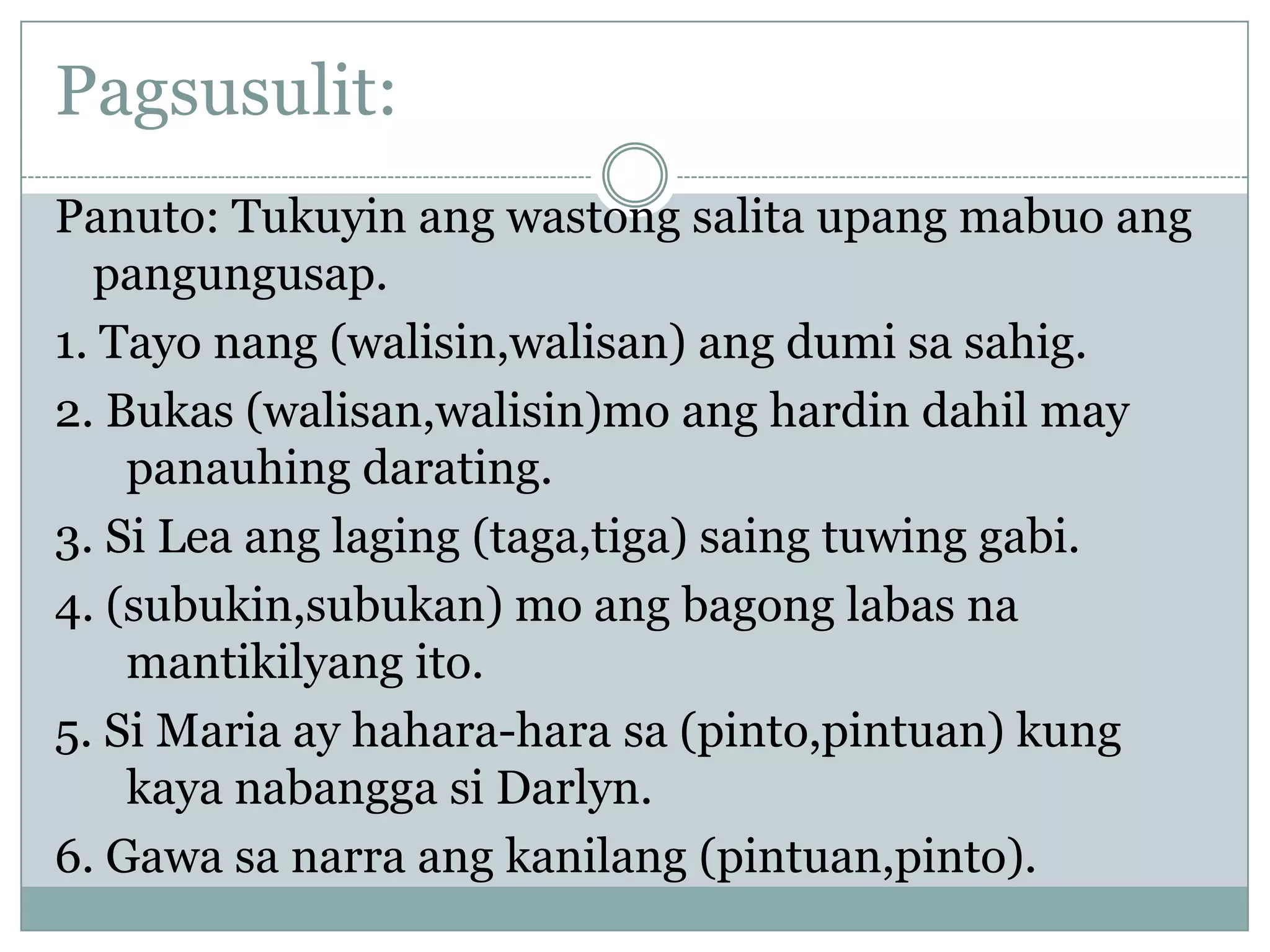 Wastong gamit ng salita | PPTX