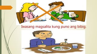 Wastong gawi sa hapagkainan | PPTX