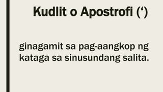 Wastong paggamit ng mga bantas | PPTX