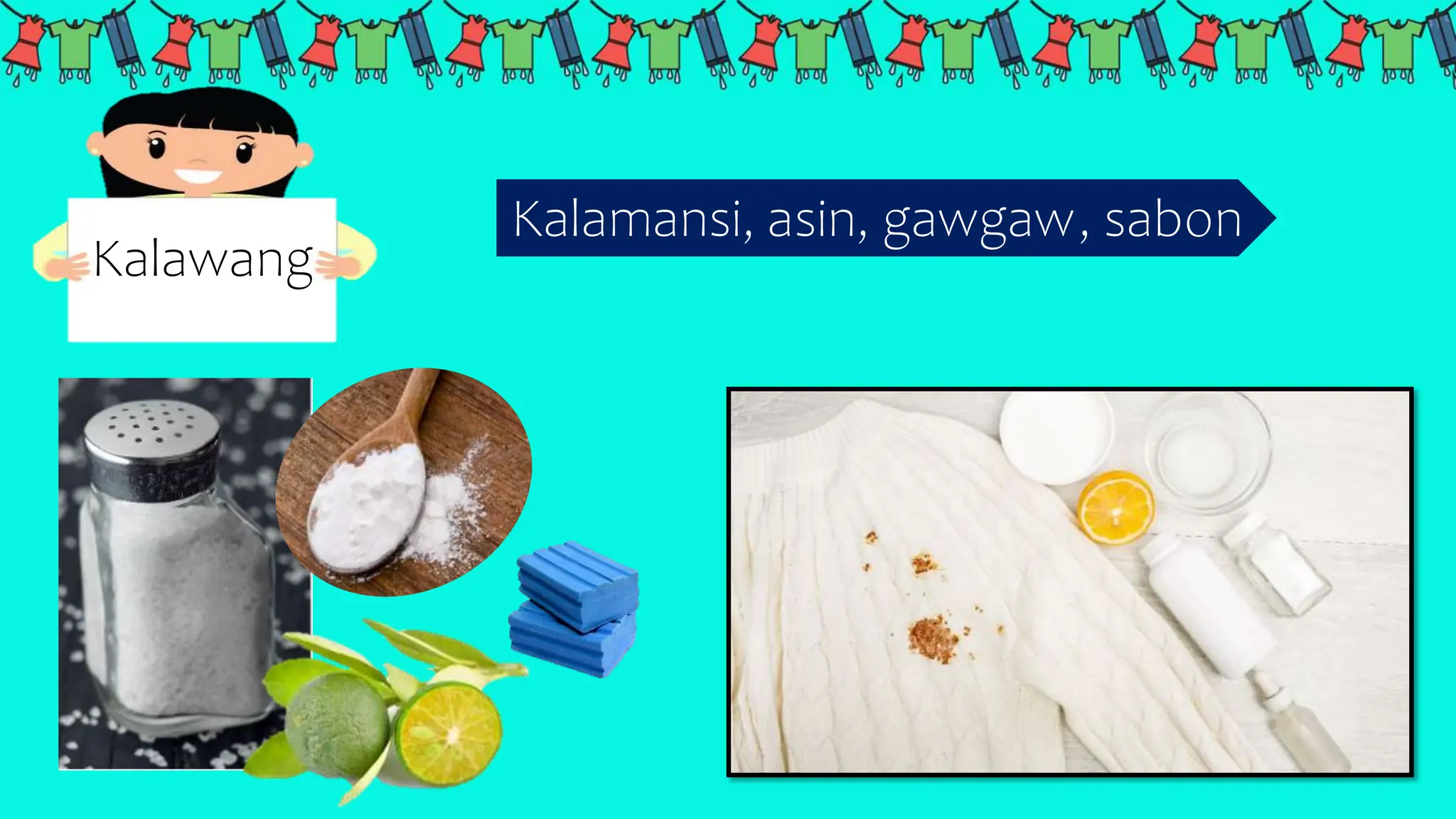Naisasagawa ang Wastong Paraan ng Paglalaba.pptx