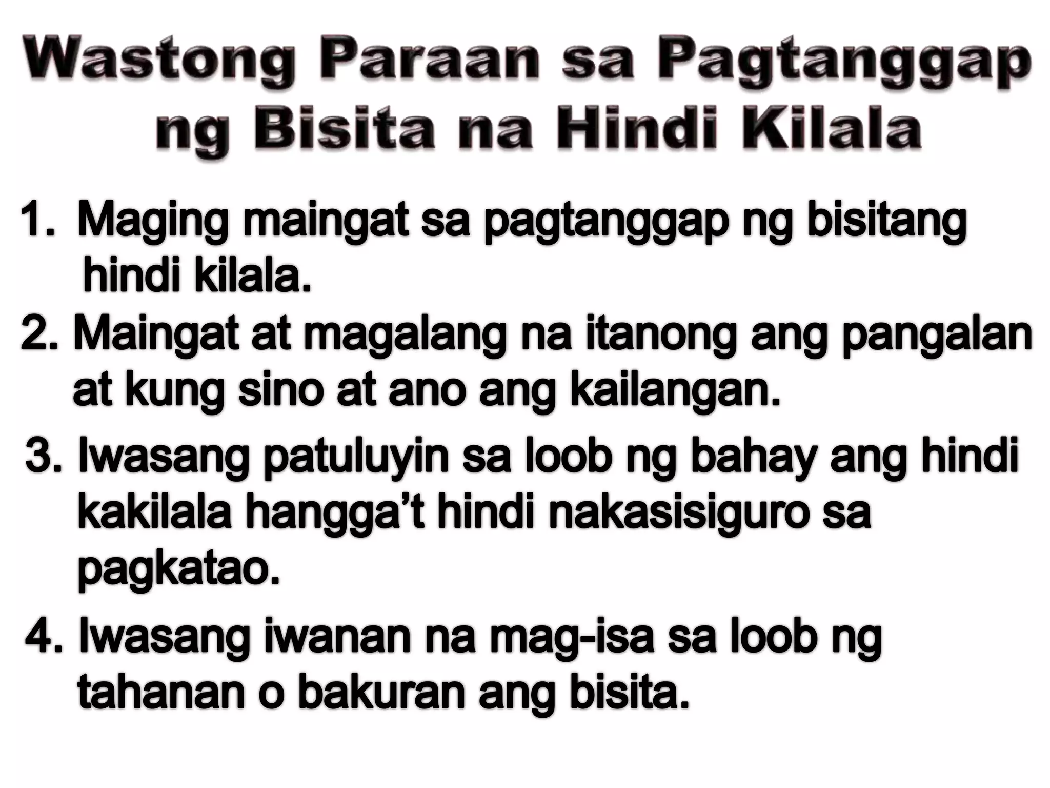 Wastong paraan sa pagtanggap ng bisita | PPTX