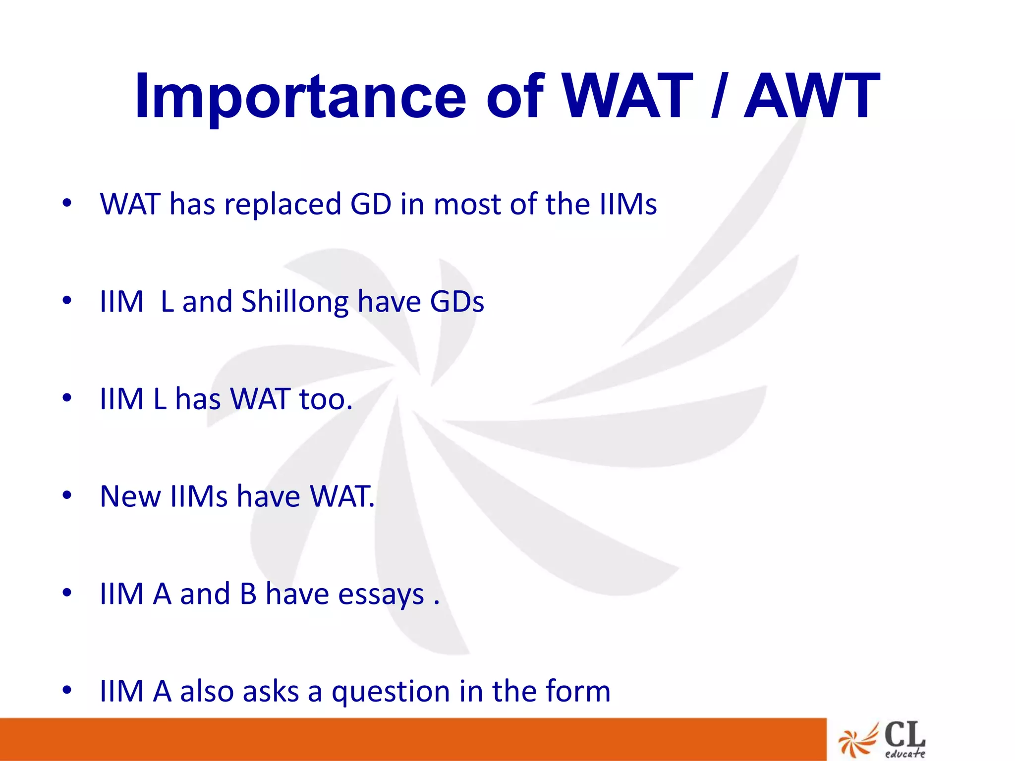 Excelling in WAT / AWT at IIMs and top-business schools | PPSX