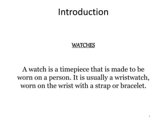 Watches presentation | PPT | Free Download