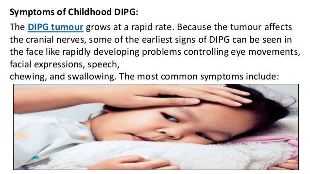 Watch for these symptoms of DIPG.pptx