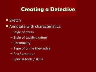 Watching the detectives | PPT