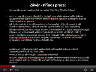 Watching Watching Martin Kohout | PPTX