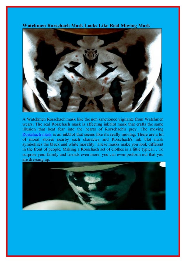 Watchmen rorschach mask looks like real moving mask