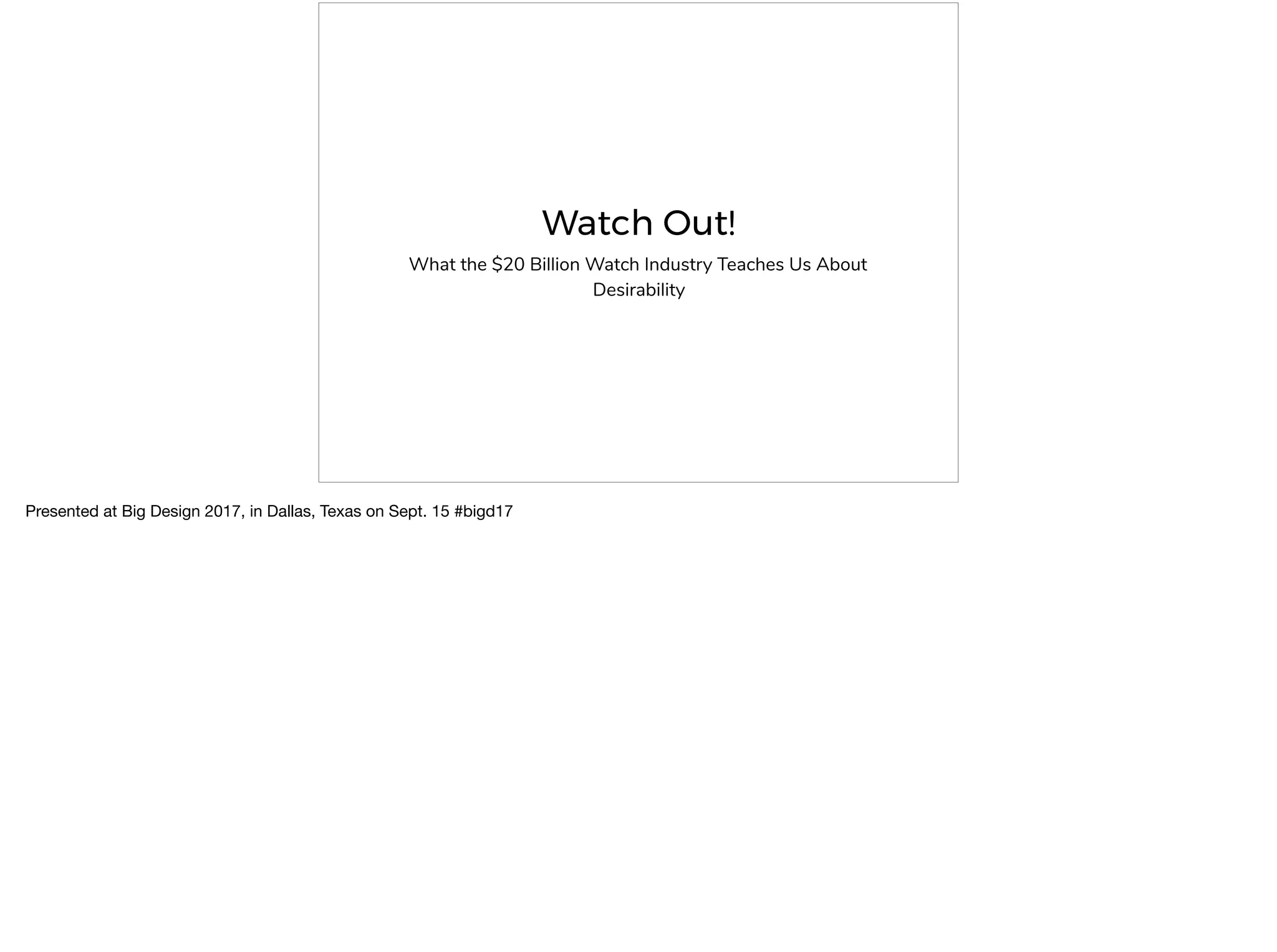 Watch Out! What the $20 billion dollar watch industry can teach us ...