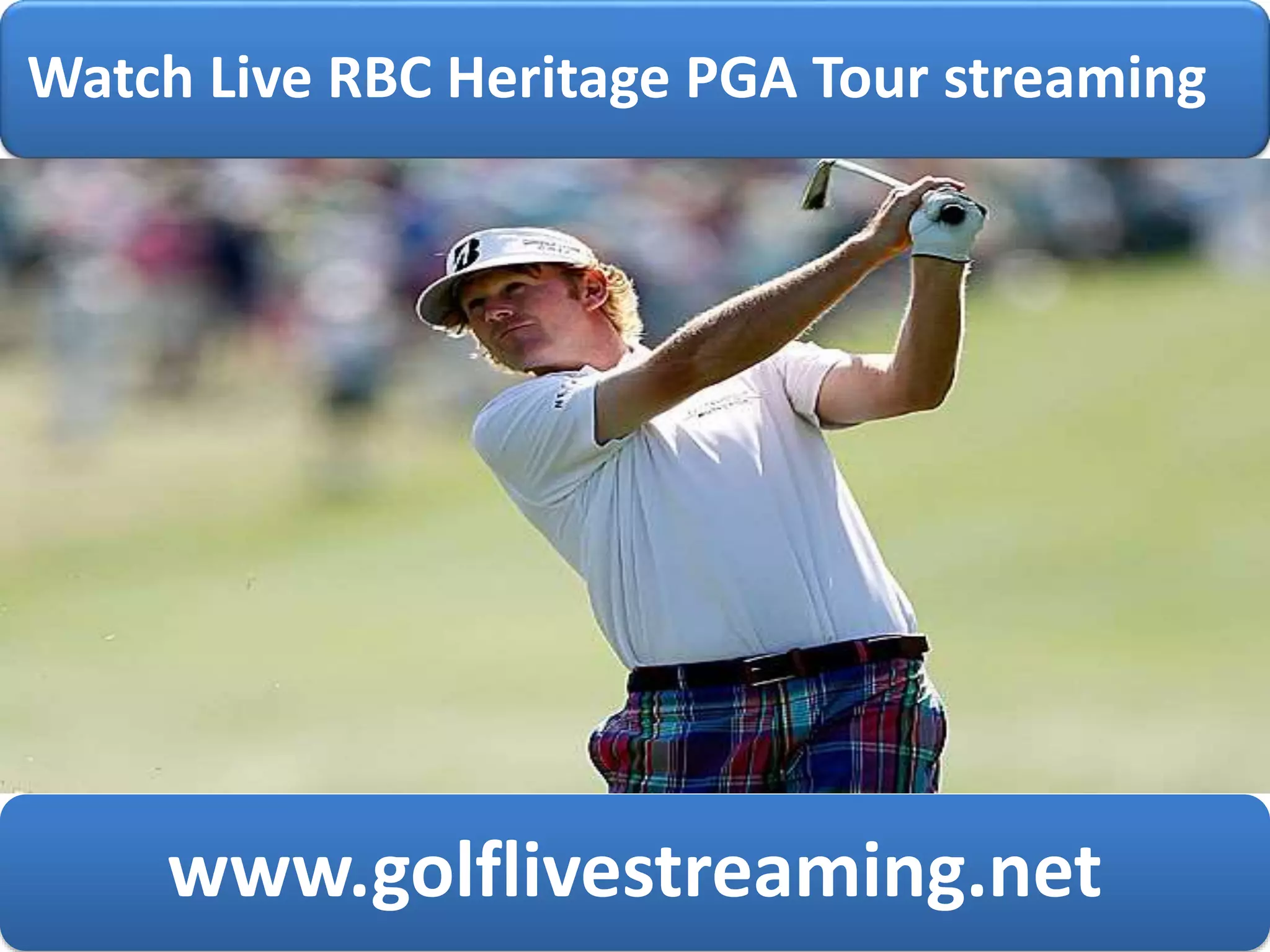Live RBC Heritage PGA Tour streaming | PPTX | Golf | Sports