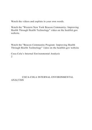 Watch the videos and explain in your own words.Watch the We.docx