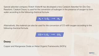 Watch Water® upgrades Catalyst Adsorber for Oxygen removal..pdf