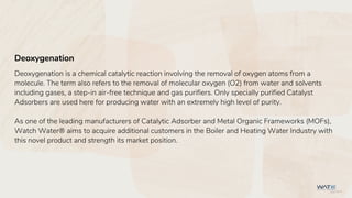 Watch Water® upgrades Catalyst Adsorber for Oxygen removal..pdf