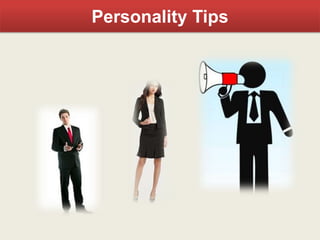 Watch your personality presentation | PPTX