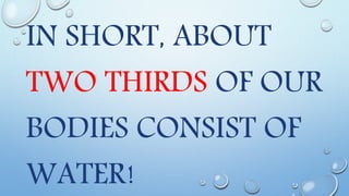 The functions of Water | PPTX