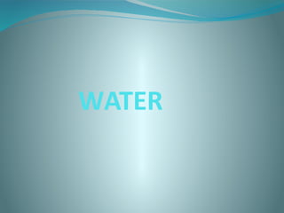 Water | PPT