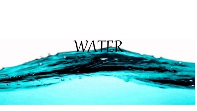 WATER for class 7th | PPTX