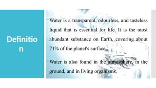 Water, it classification, importance and regulation | PPT