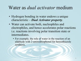 Water : A Green Solvent With A Difference | PPT