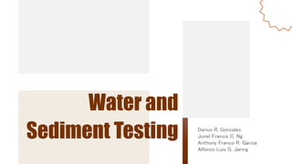 Water-and-Sediment-Testing (1).pptx