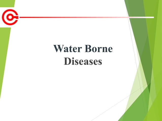 Water-Borne-Diseases commonly prevalent in India | PPTX