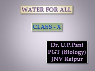 Water for All (Chapter 16, Class X) | PPTX