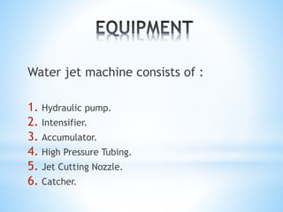 Water jet cutting | PPTX