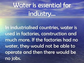 Water Matters | PPT | Agriculture | Industries