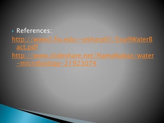 Water microbiology | PPTX
