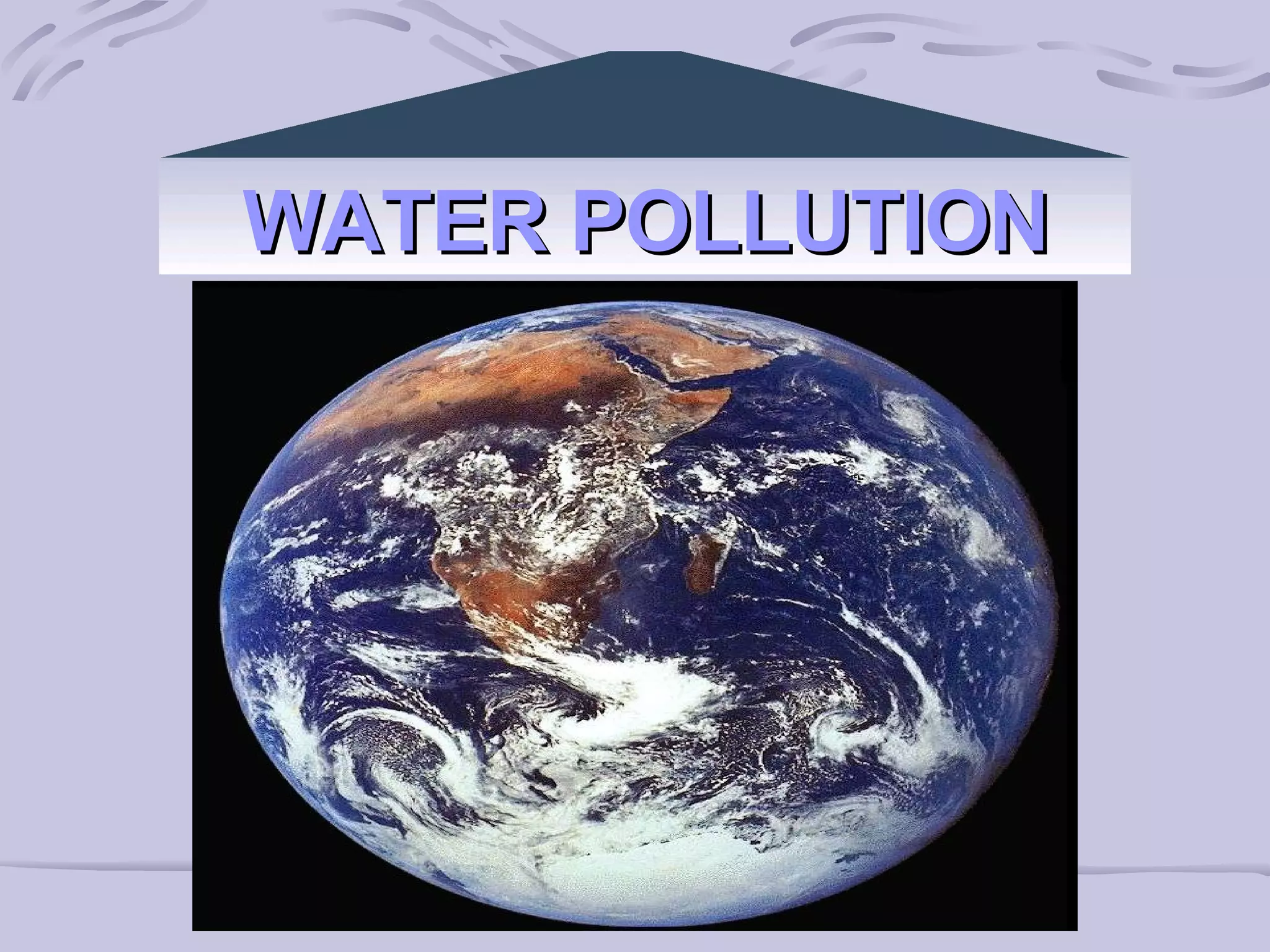 Water Pollution | PPT