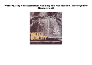 Water Quality Characteristics: Modeling and Modification (Water Quality ...