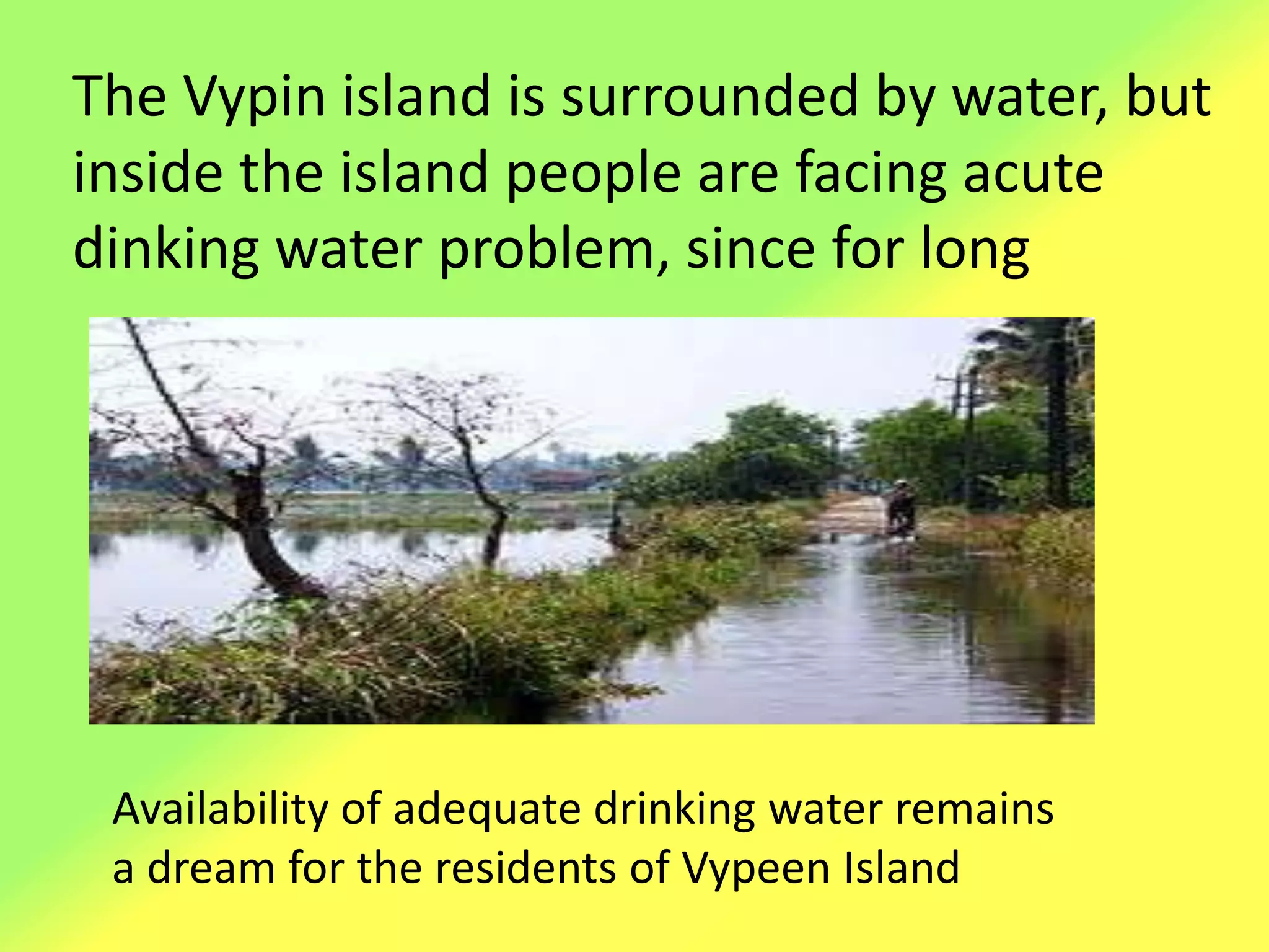 Water-rich Vypin | PPT