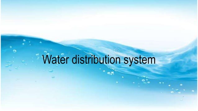 Water Distribution System | PPT