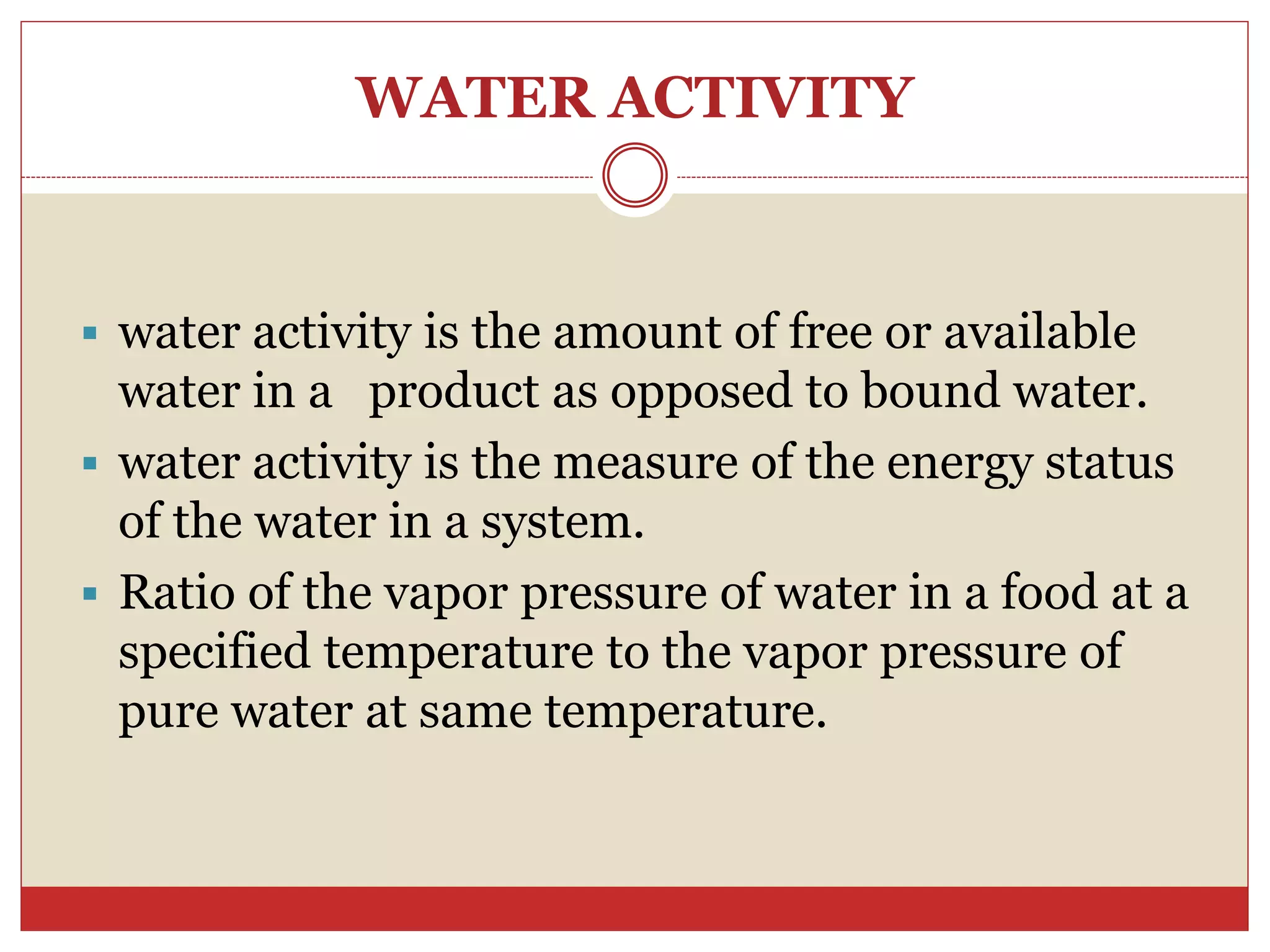 Water activity | PPTX