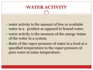 Water activity | PPTX