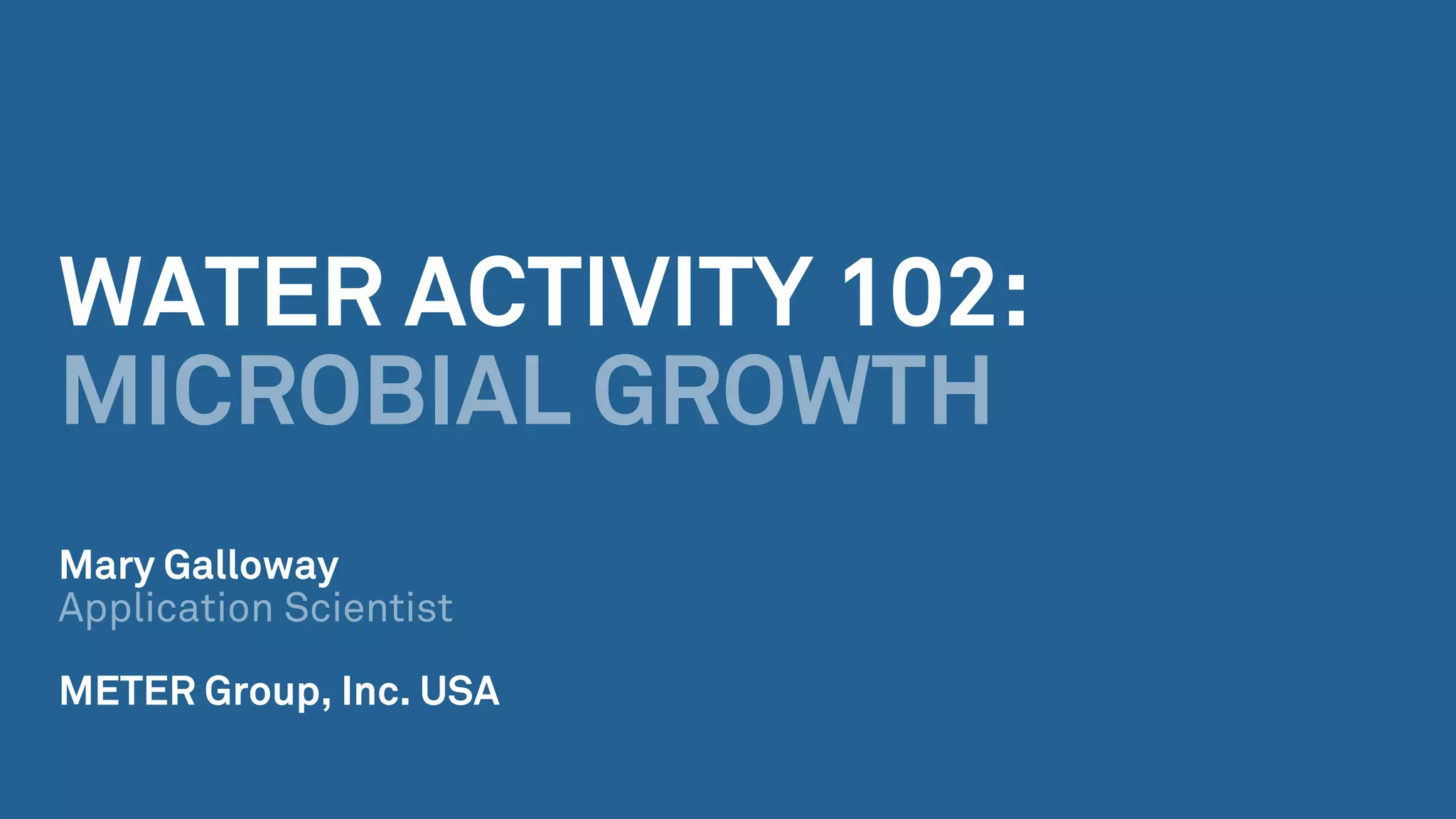 Water Activity 102: Microbial Growth | PDF