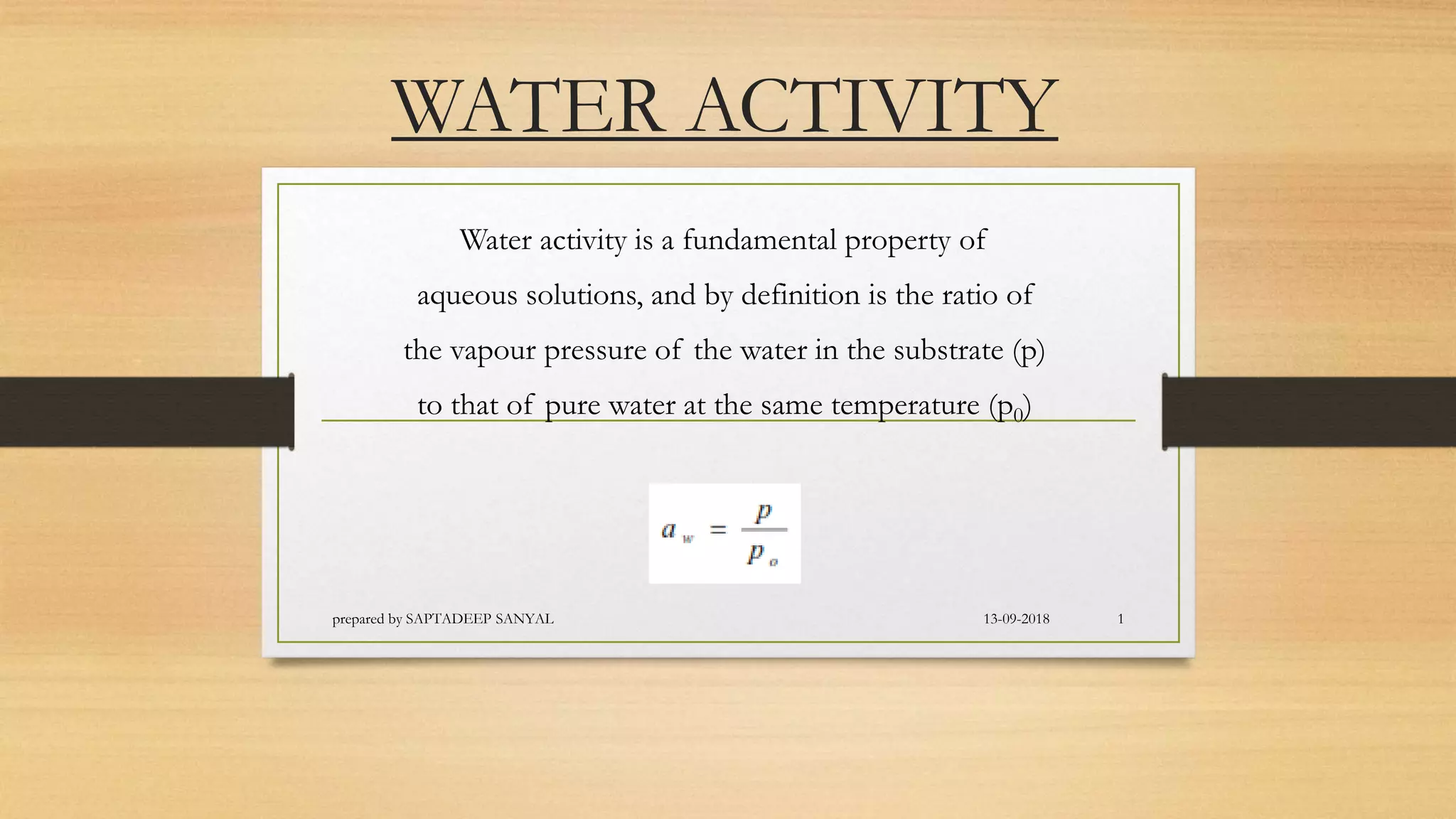 Water activity and types of food based on water activity | PPTX