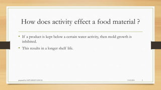 Water activity and types of food based on water activity | PPTX ...