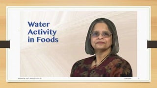 Water activity and types of food based on water activity | PPTX