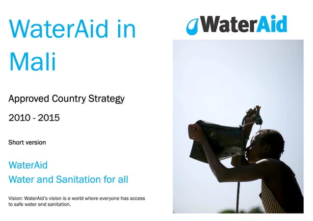 Water aid in mali plan 2010 2015 | PPT