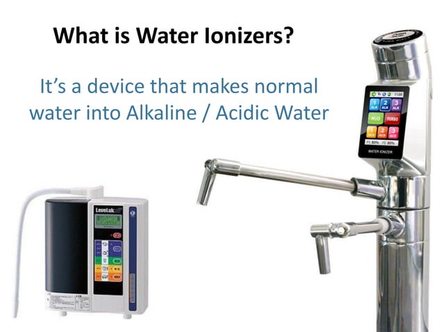 What is Water Ionizer Machine? | PPT