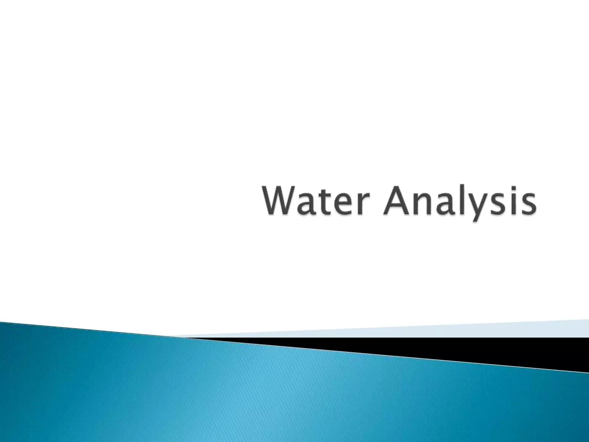 Water Analysis for Drinking Water | PPTX