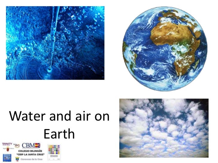 Water and air on earth