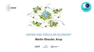 Water and Circular Economy, Arup | PDF